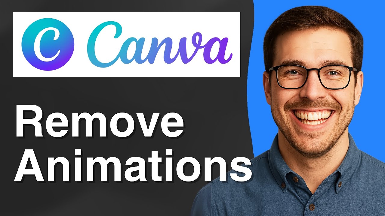 How to Remove Animations in Canva [2025 Easy Guide] - YouTube