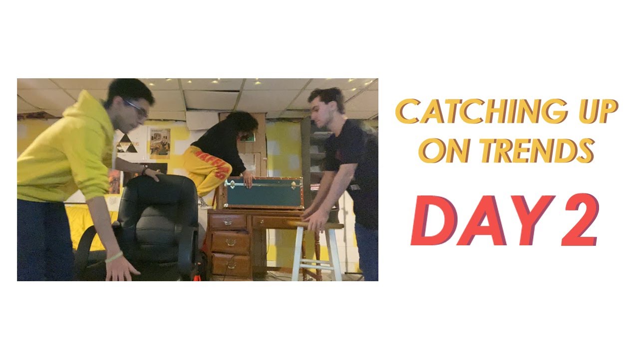 Catching Up On Trends Day 2 - YouTube