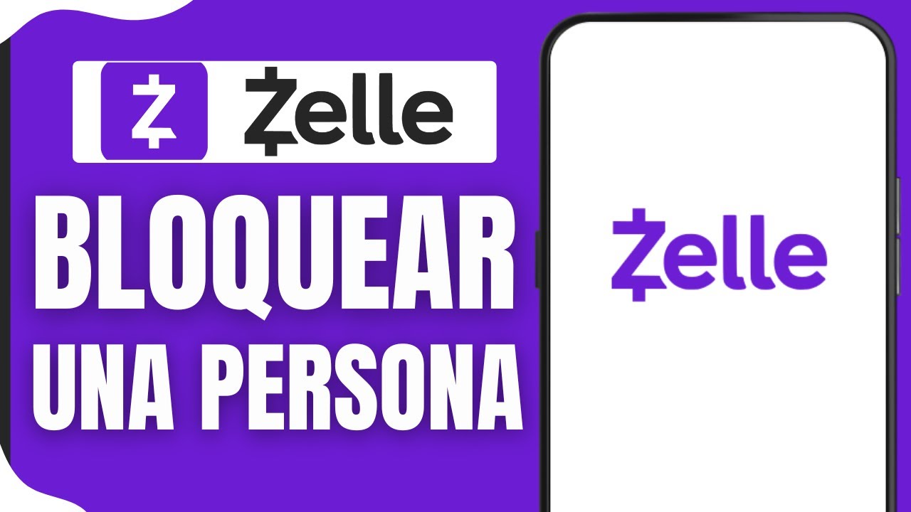 Como Bloquear Una Persona En Zelle ( En 2025 ) - YouTube