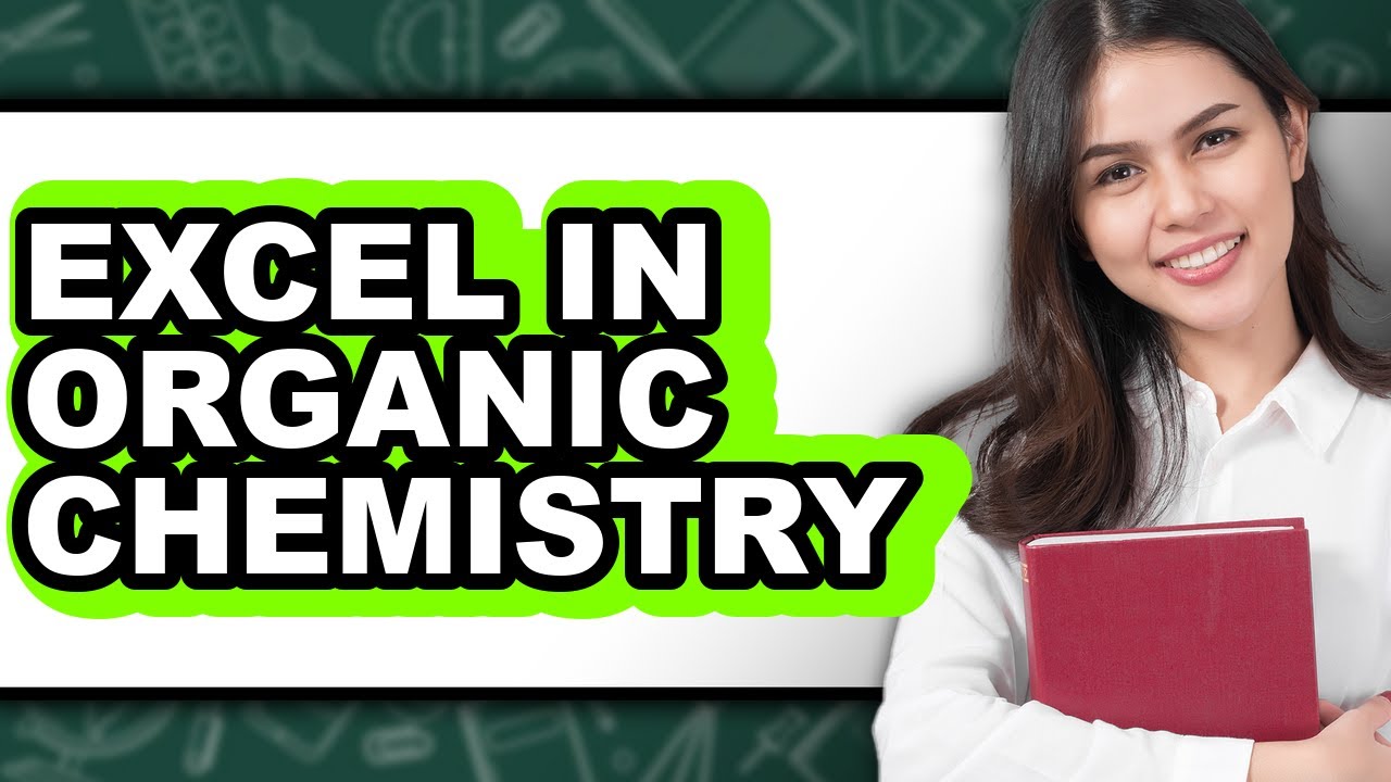 How to Excel in Organic Chemistry (Full Guide) - YouTube