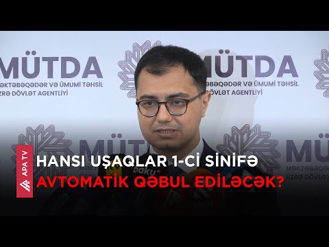 1-ci sinifə qəbul bu tarixdən başlayacaq – APA TV