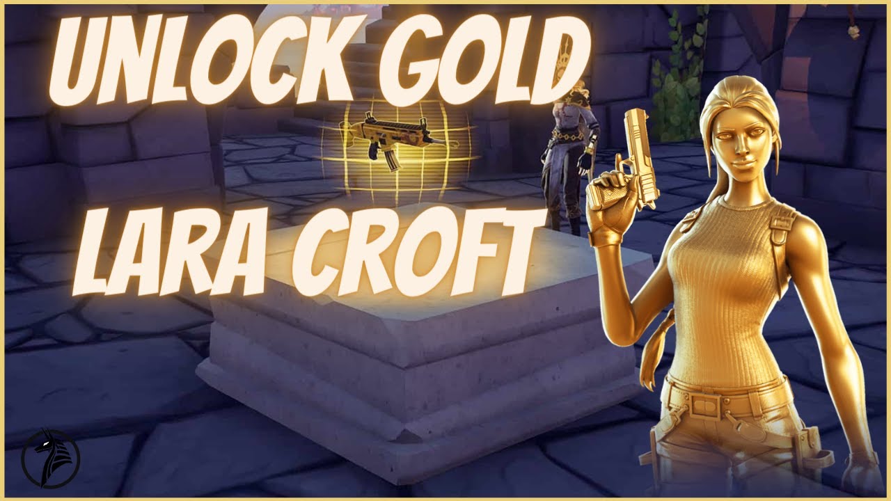 Unlock Gold Lara Croft Skin - Fortnite - YouTube