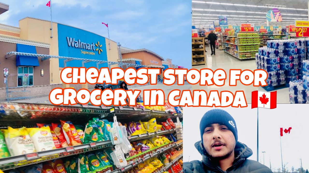 Cheapest store for groceries in Canada 🇨🇦 | Walmart tour ️ | shopping 🛍 ...