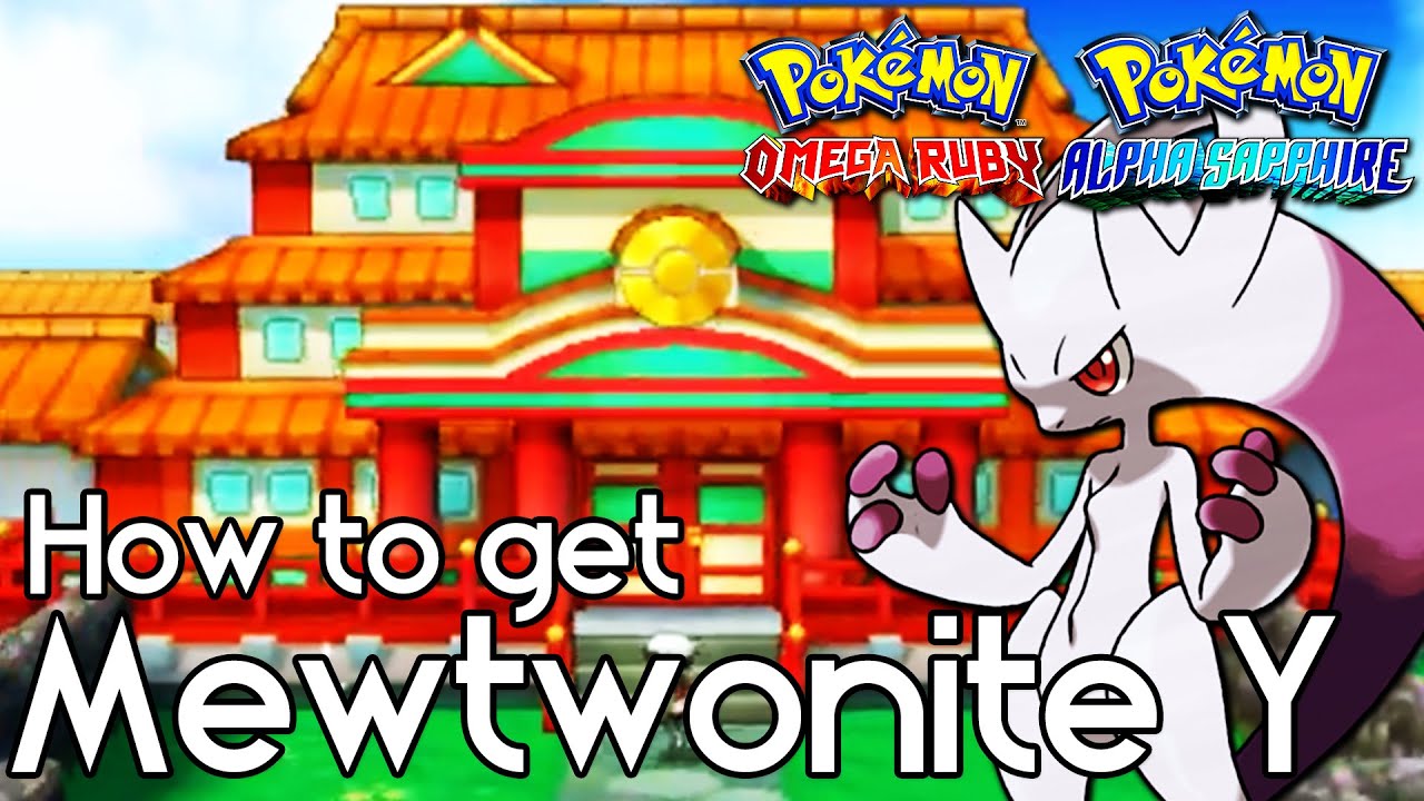 How to Get Mewtwonite Y – Pokemon Omega Ruby and Alpha Sapphire ...