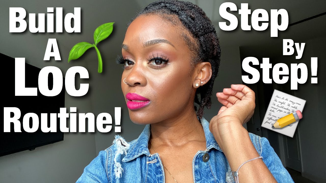 LOC MAINTENANCE: Building A Routine Step by Step - YouTube