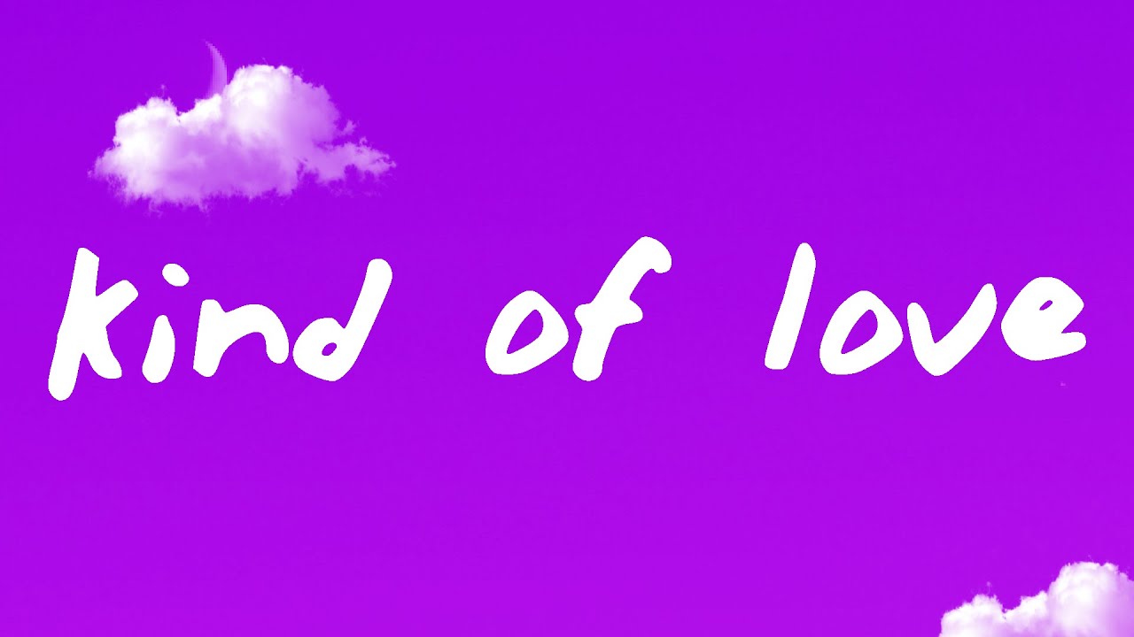 Natalie Jane Kind Of Love Lyrics Youtube