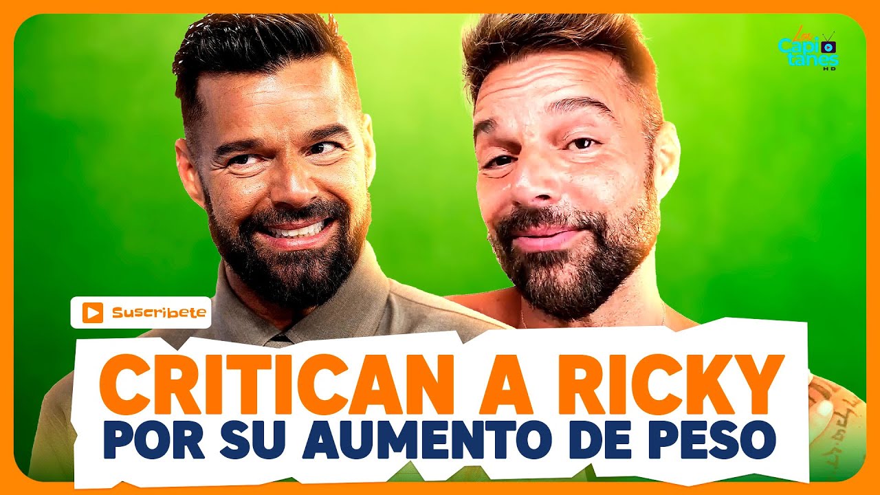 CRITICAN a Ricky Martin por su AUMENTO de PESO y fans salen en su ...
