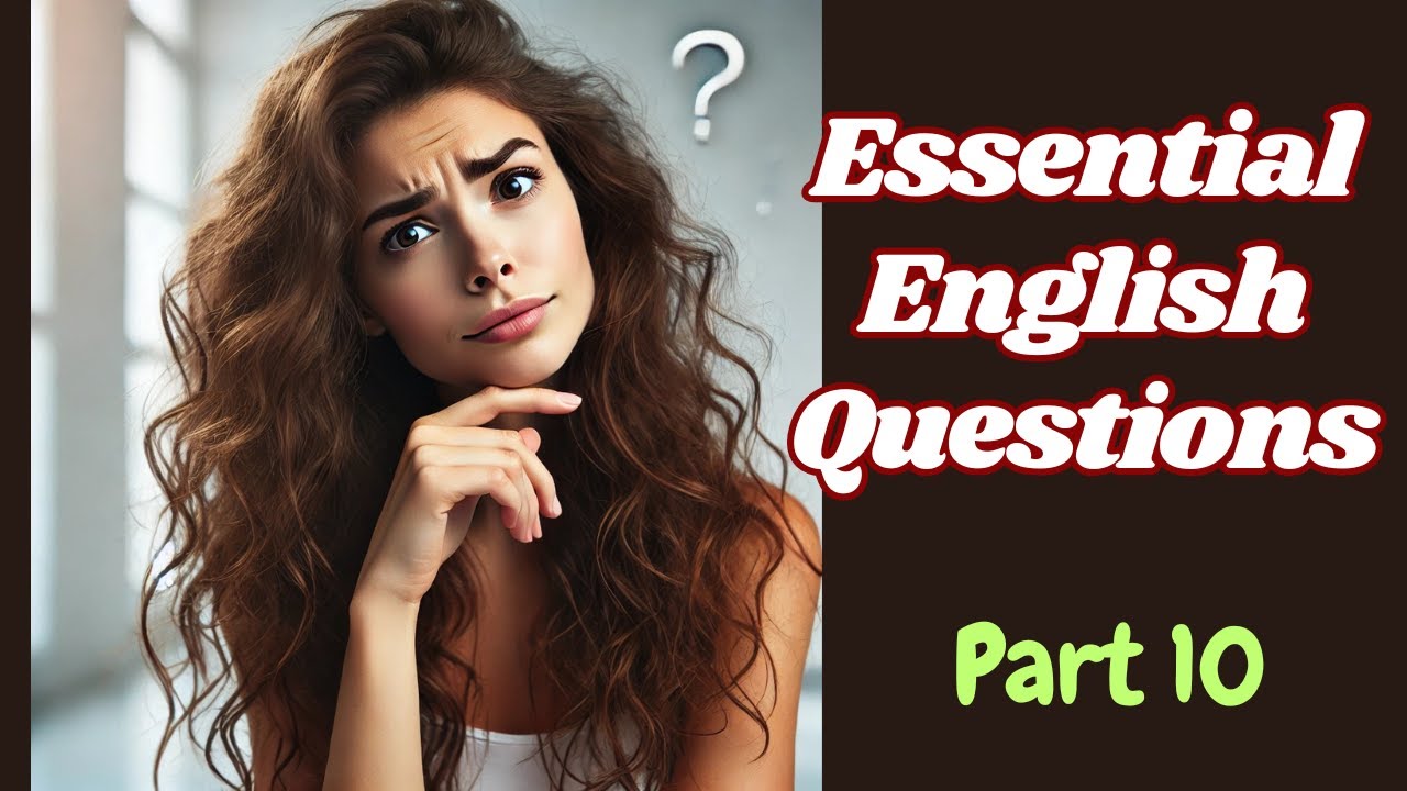 Essential English Questions for Everyday Conversations – Speak with ...