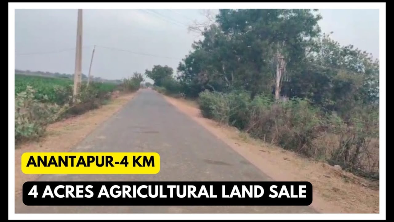 4 Acres Agricultural land for sale || Anantapur -4 km - YouTube