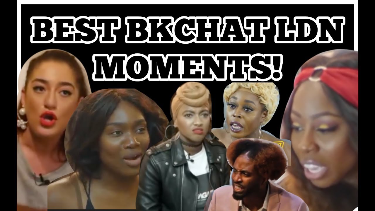 TOP 10 BEST BKCHAT LDN MOMENTS RANKED! - YouTube