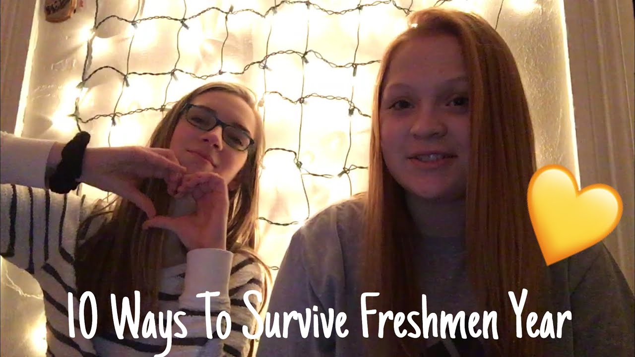 10 Ways To Survive Freshmen Year - YouTube