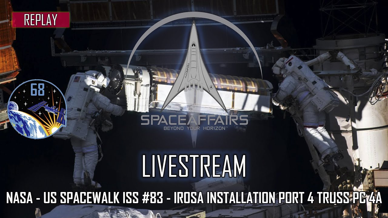 NASA - US EVA ISS #83 - IROSA Installation T4 - Rubio & Cassada ...
