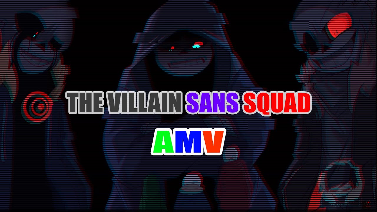 The Villain Sans Squad「AMV」HOMICIDETALE - NEO OPENING - YouTube