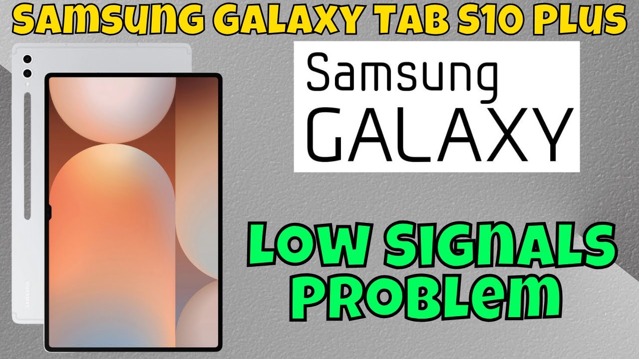 How to Fix Low Signals Problem Samsung Galaxy Tab S10 Plus - YouTube