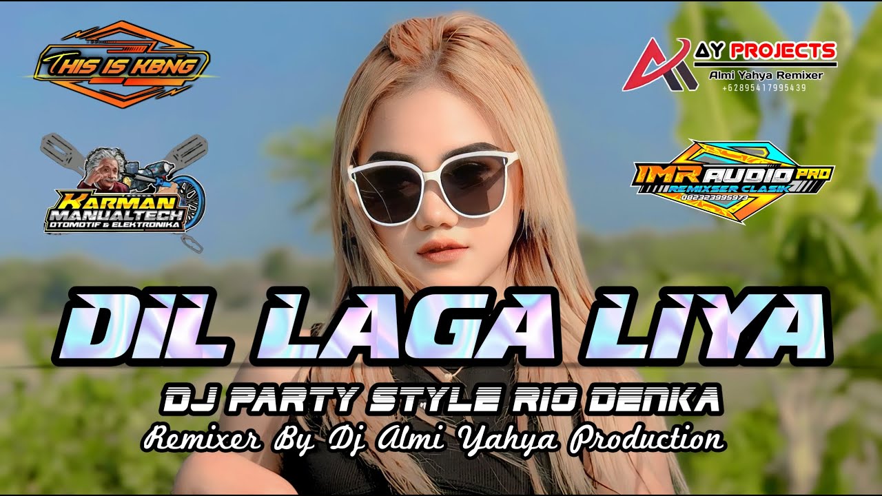 DJ DIL LAGA LIYA STYLE RIO DENKA VIRAL TERBARU - YouTube