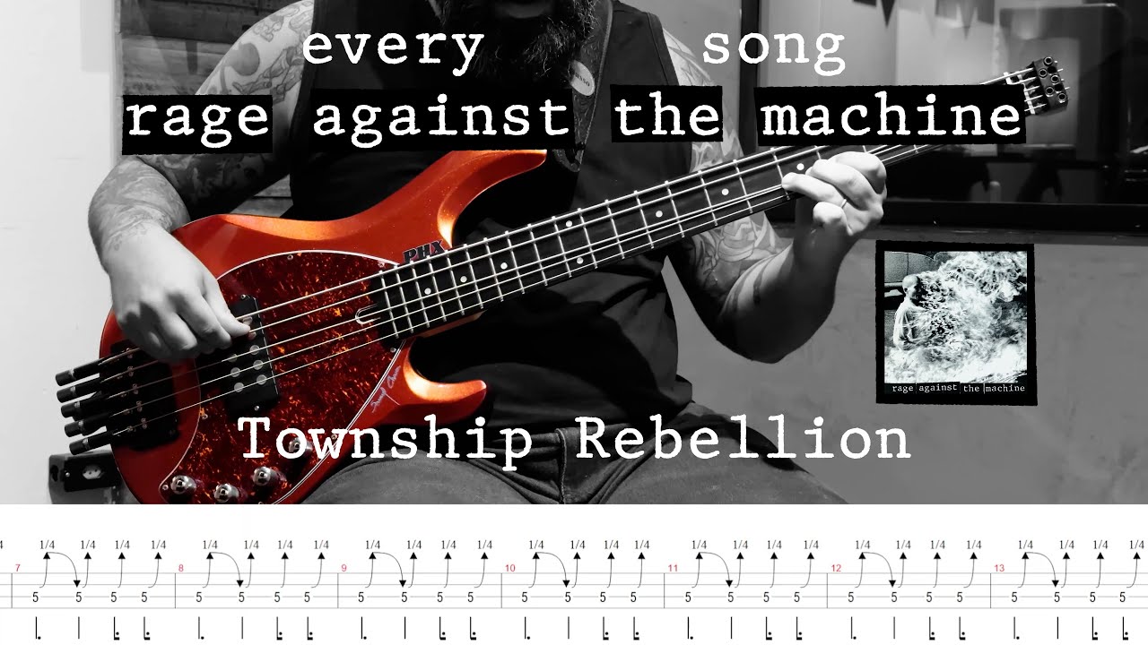 Rage Against the Machine - Township Rebellion [Bass Cover With Tabs ...