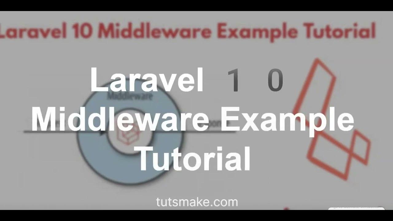 Laravel 10 Middleware Example Tutorial Youtube