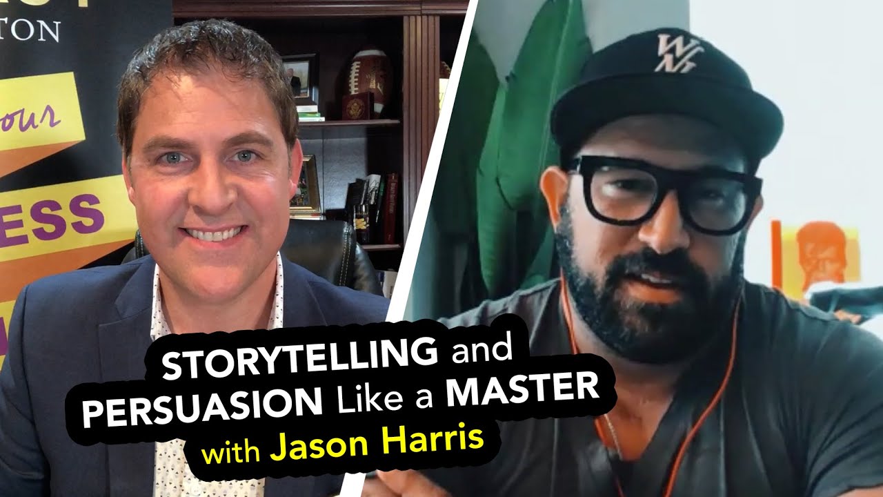 Storytelling and Persuasion Like a Master with Jason Harris - YouTube
