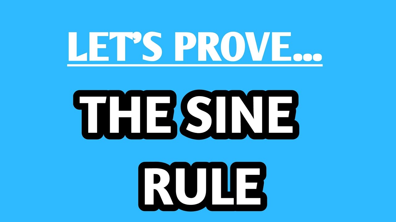 Sine Rule Proof YouTube