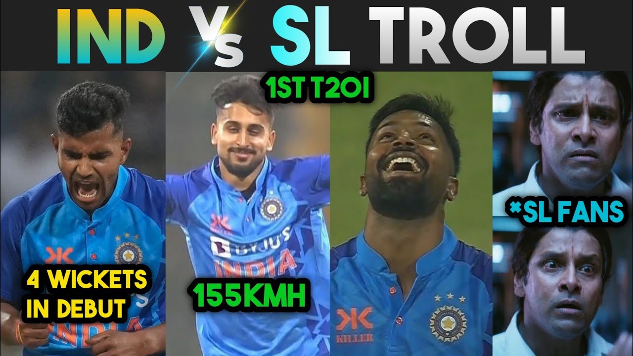 INDIA VS SRILANKA 2023 1ST T20I TROLL 🔥| HARDIK UMRAN MALIK MAVI HOODA ...