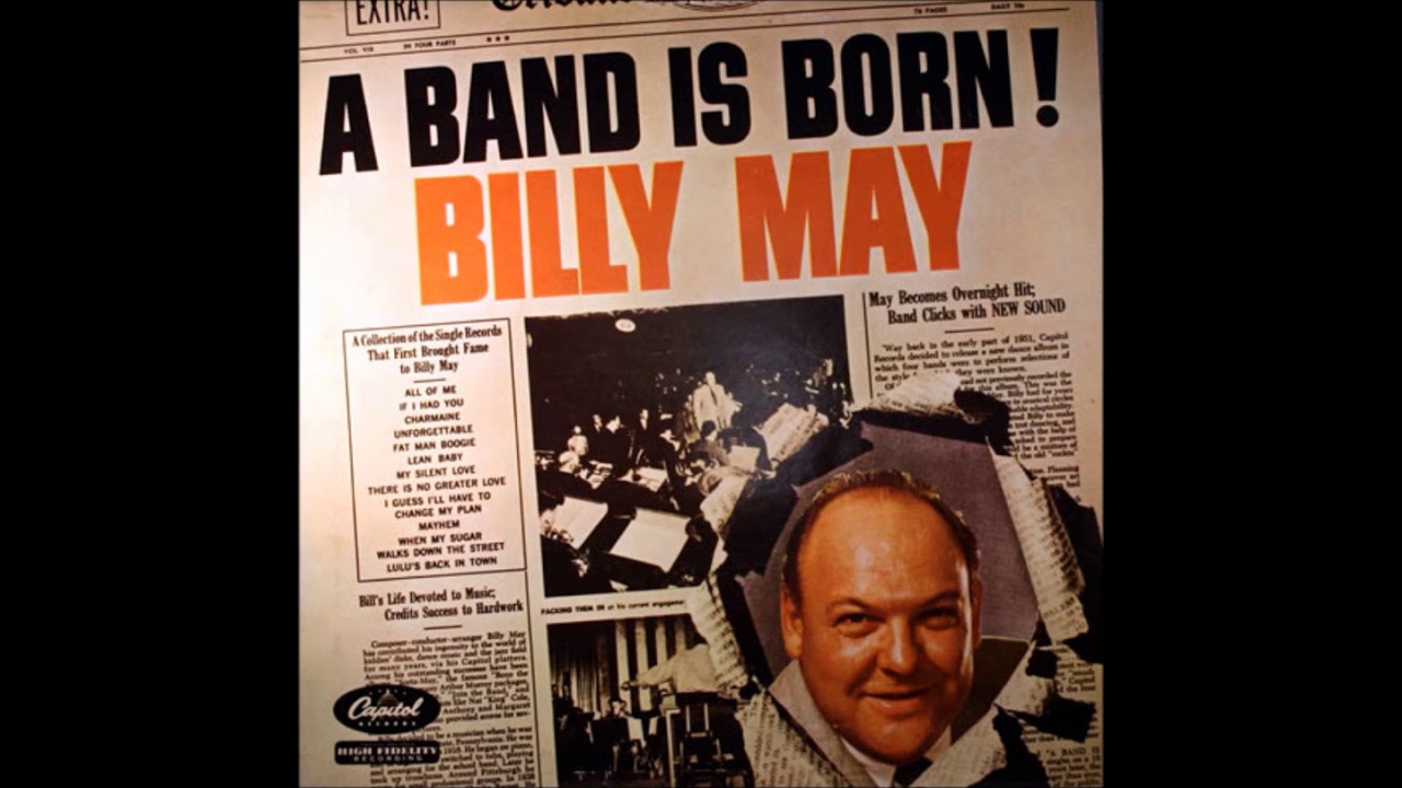 Billy May - A Band Is Born ( Full Album ) - YouTube Music