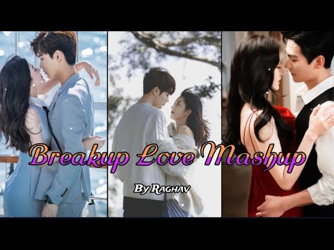 Breakup Love Song Mashup | Musiclover08 | Bollywood Love Song | # ...