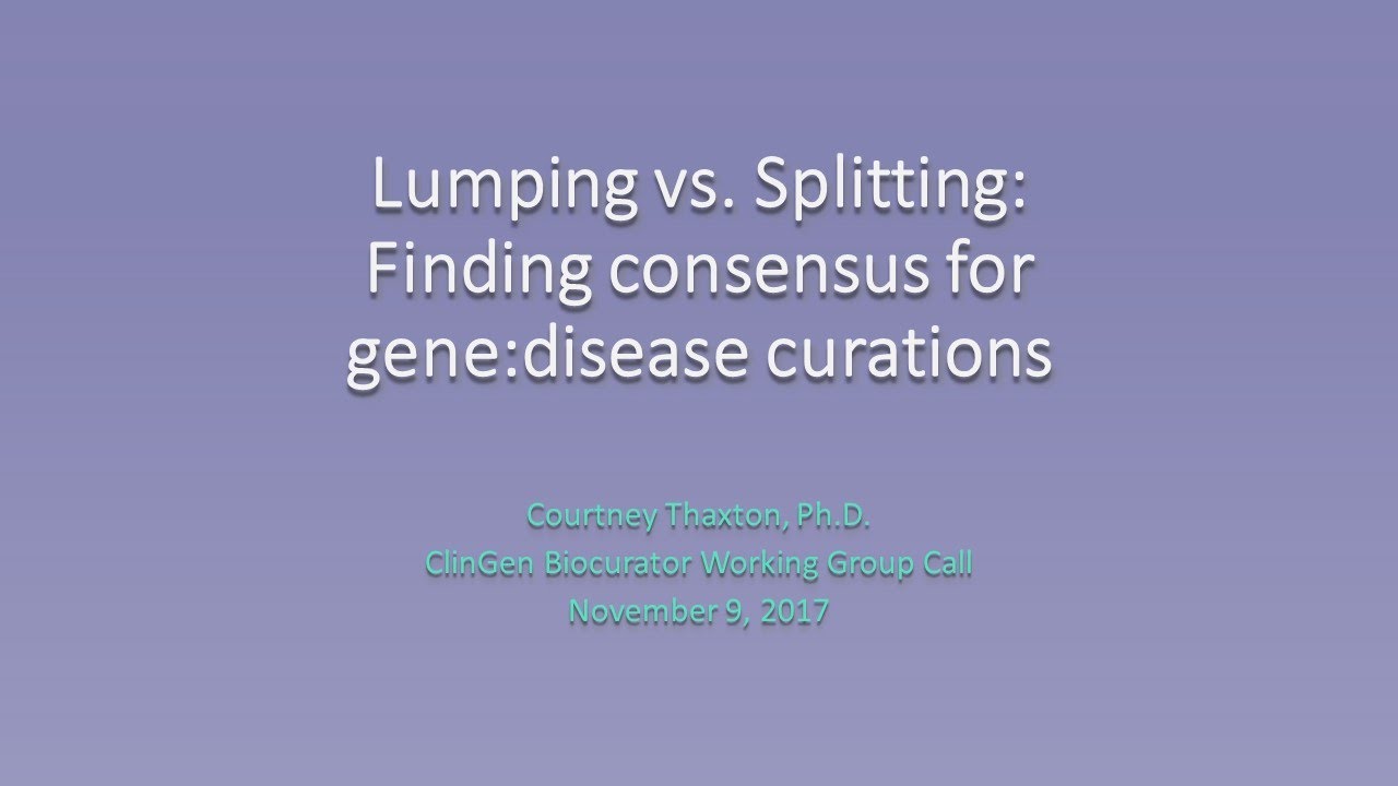 ClinGen Lumping and Splitting guidelines - YouTube