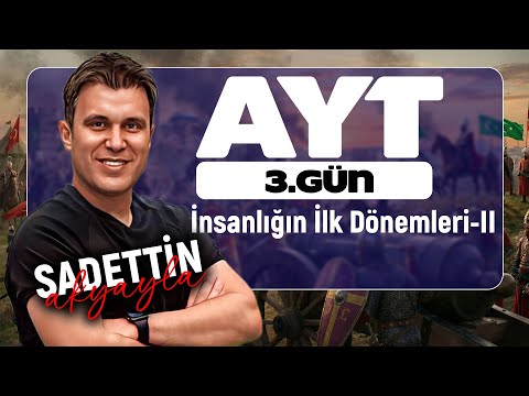 39 Günde AYT Tarih | 3. GÜN: İnsanlığın İlk Dönemleri- II (YKS 2026)