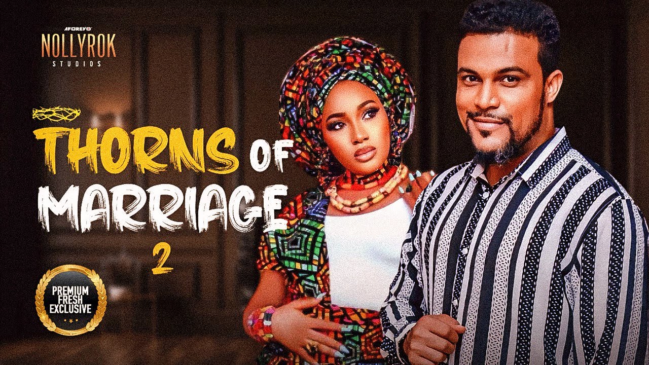 Thorns Of Marriage (Khing Bassey Nnaji Rita) - Nigerian Movies | Latest ...