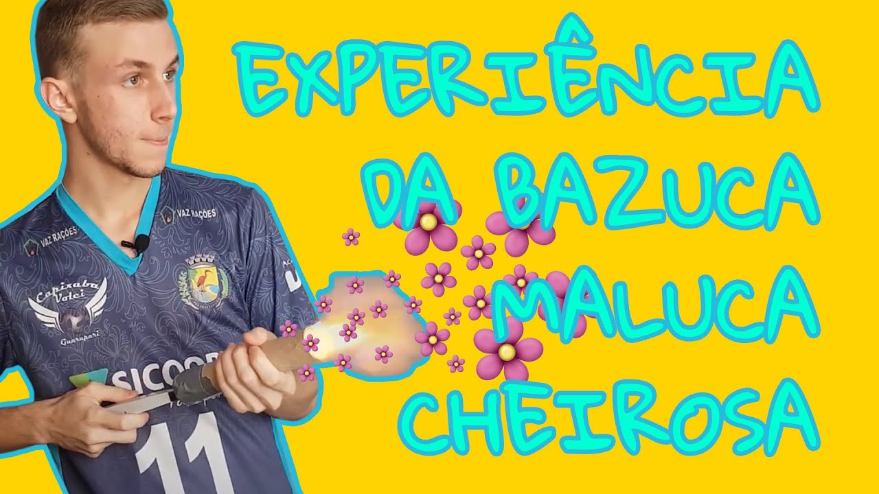 EXPERIÊNCIA DA BAZUCA - Davi mostra o passo a passo da BAZUCA MALUCA ...