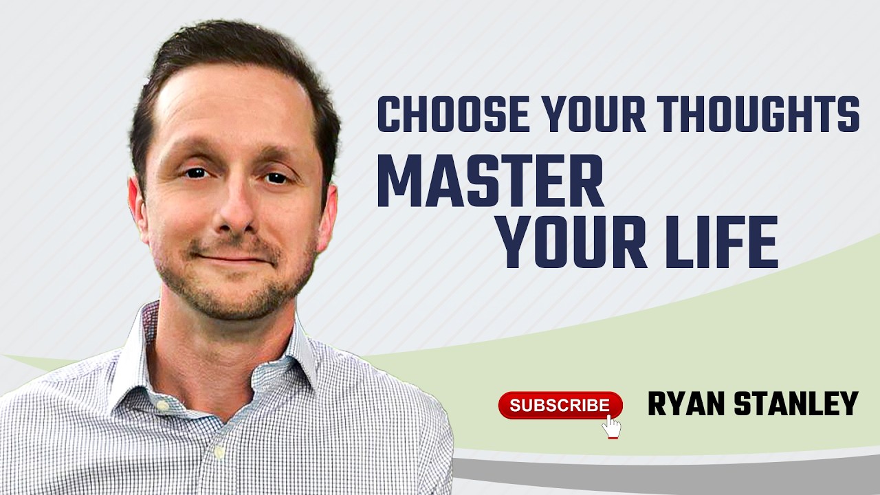 Master Your Life: Choose Your Words, Thoughts, and Behaviors | Ryan ...