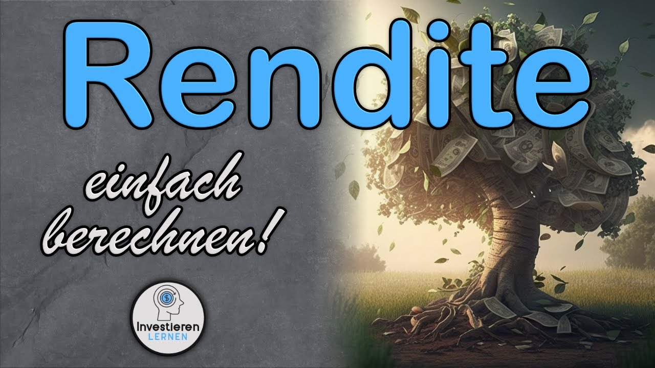 Was ist eine Rendite | Yield | Schnell und Einfach erklärt - YouTube