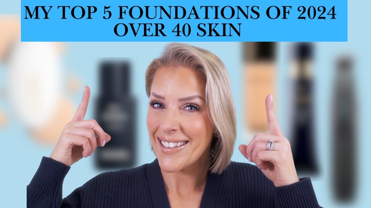 TOP FAVES 2024 SERIES - FOUNDATIONS - RANKING 22 FOR OVER 40 SKIN! ⭐️ ...