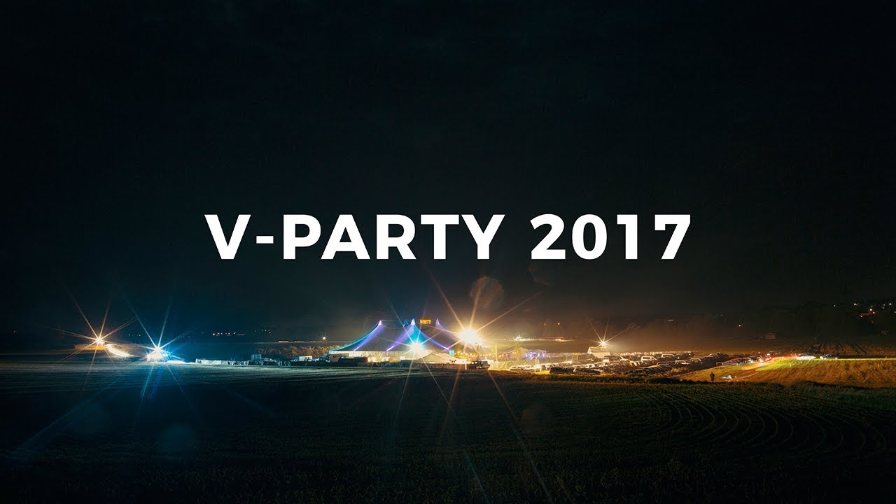 V-PARTY 2017 (OFFICIAL AFTERMOVIE) - YouTube