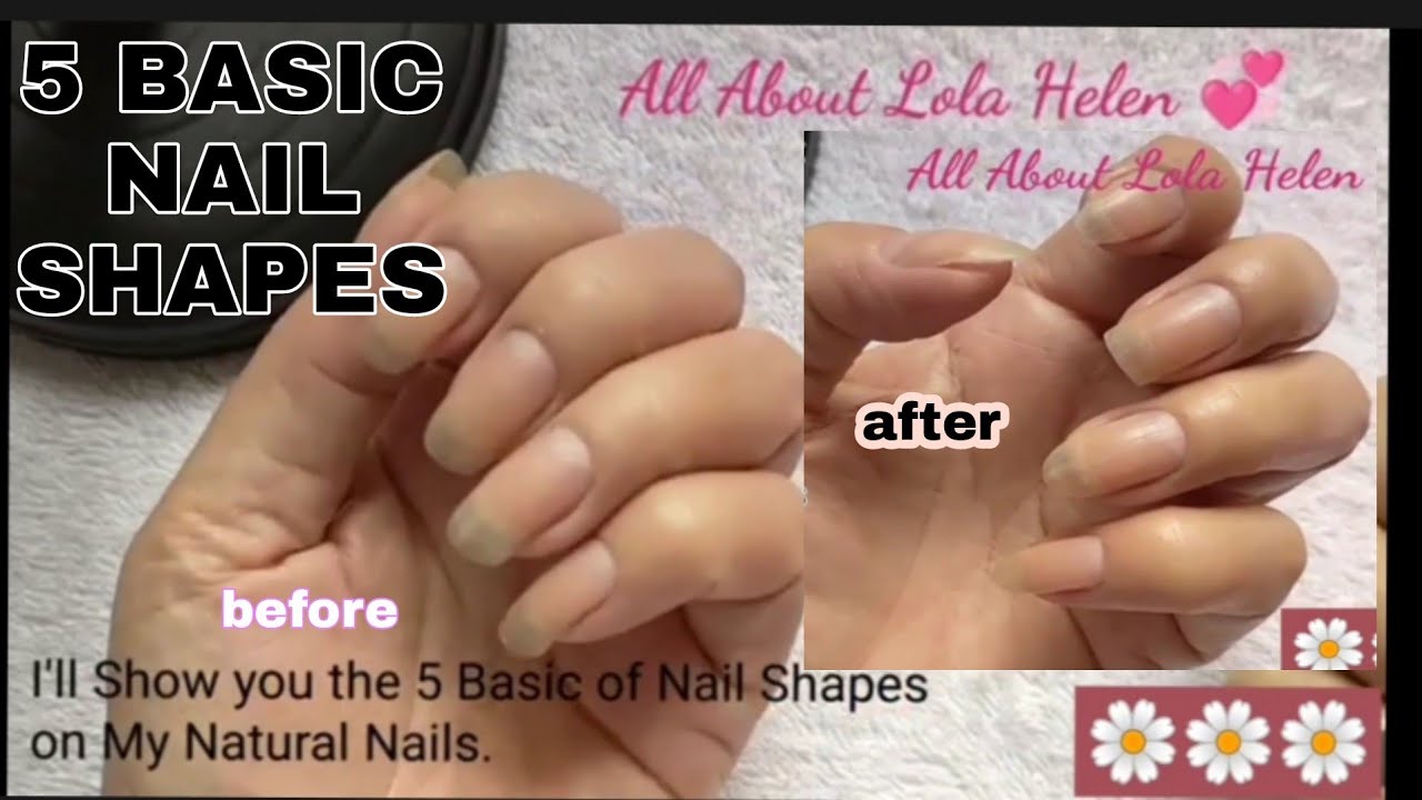5 BASIC SHAPES OF HUMAN NAILS - YouTube