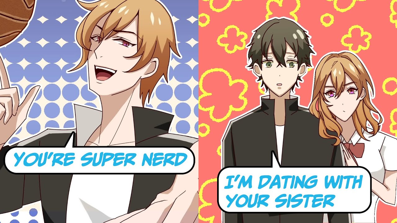 【Manga dub】An Cool Extrovert always Mocks me for Being Nerd But I'm ...