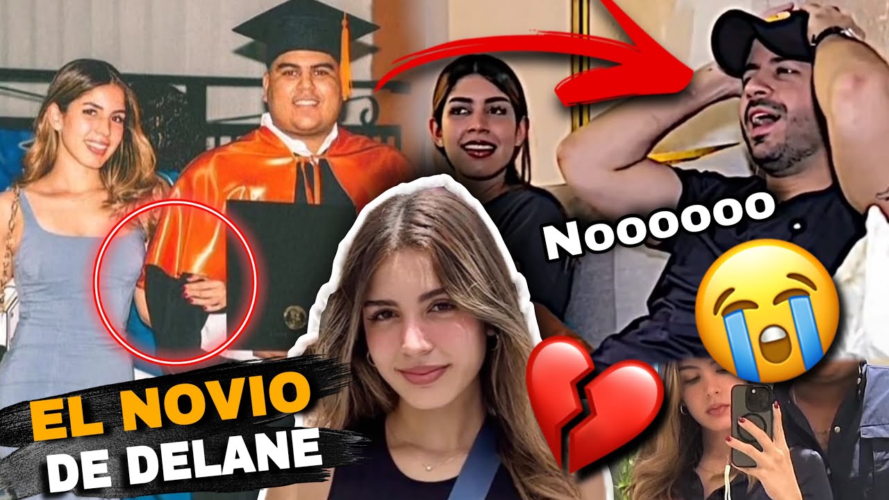 Mira quien es el NOVIO de DELANE 🤯 - YouTube