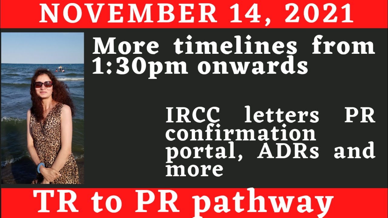 Nov 14 COPRS under TR to PR pathway/CEC timeline/ IRCC letters - YouTube