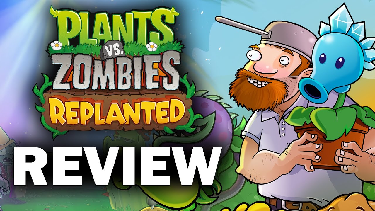 Plants vs. Zombies Replanted Review - Is It A Worthy Remaster? - YouTube
