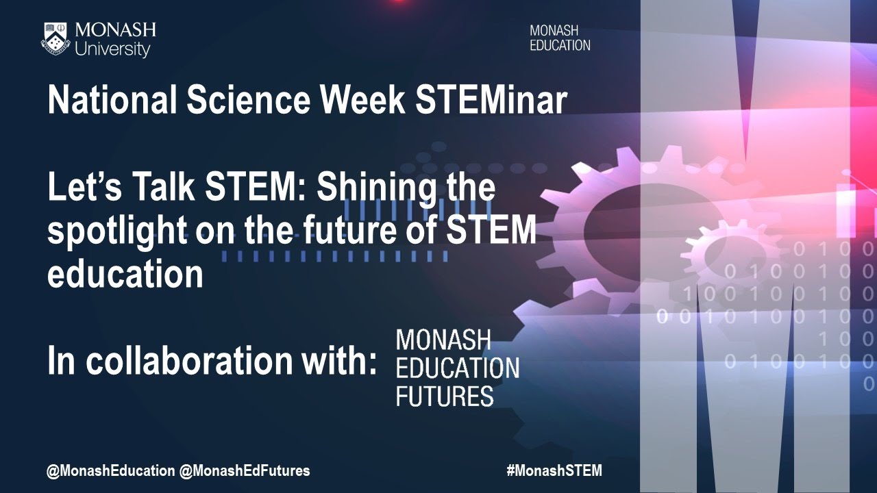 National Science Week STEMinar: Shining the spotlight on the future of ...