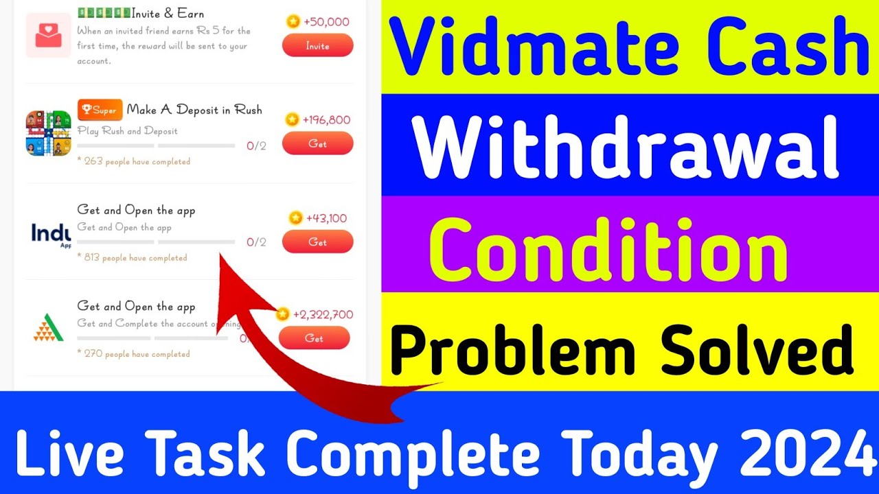 Vidmate cash app me withdrawal condition problem solve karne ke liye task complete kaise kare ...