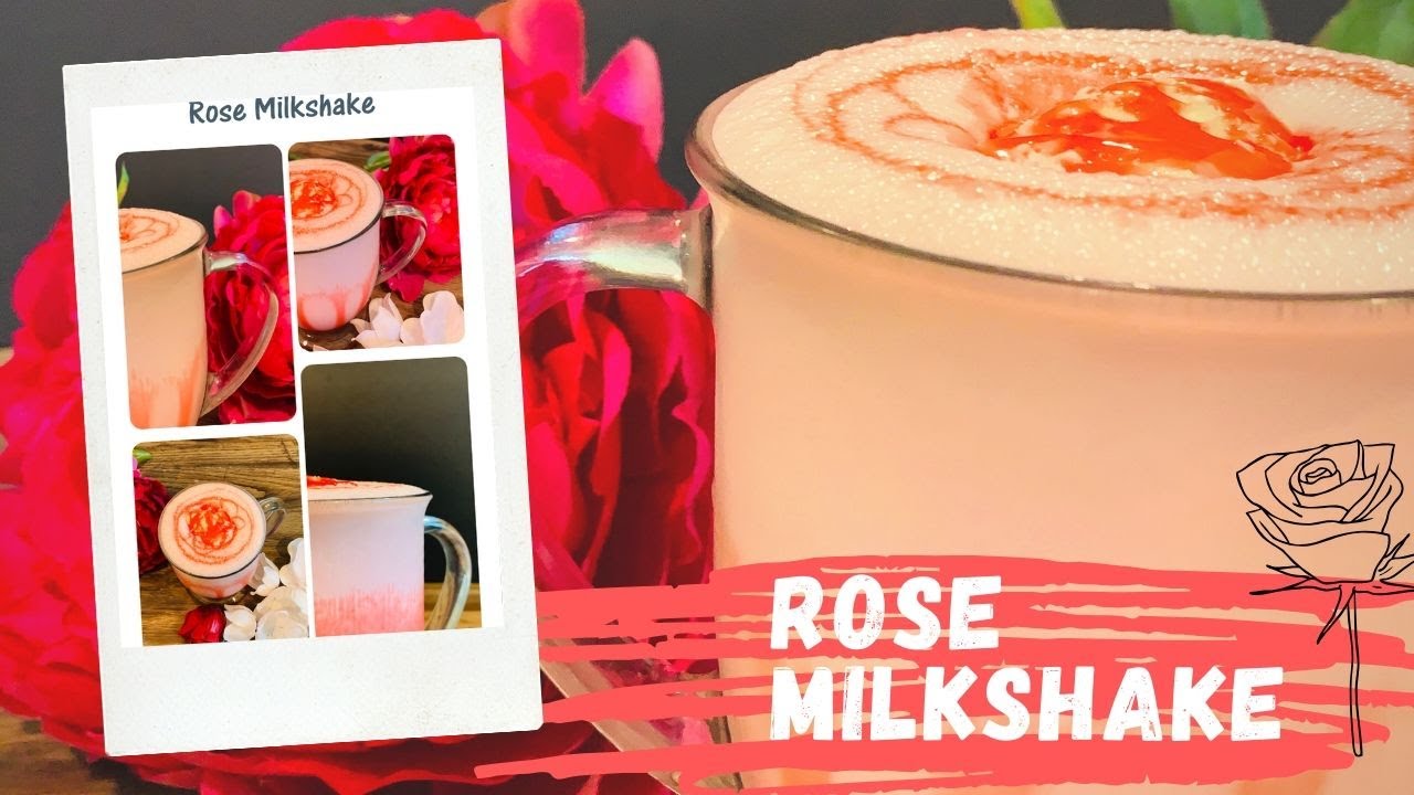 Rose Milkshake | Quick and easy summer drink | Homemade Rosemilk ...