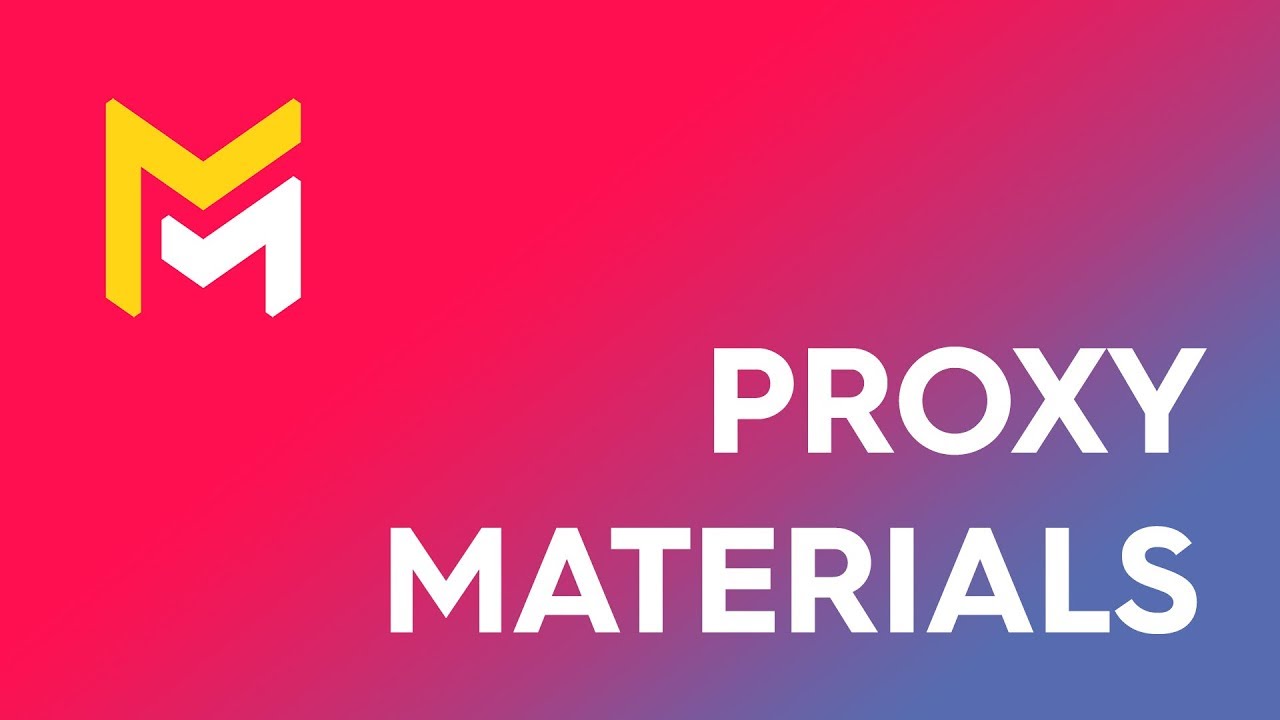 MAVERICK RENDER: 07 01 PROXY MATERIALS - YouTube