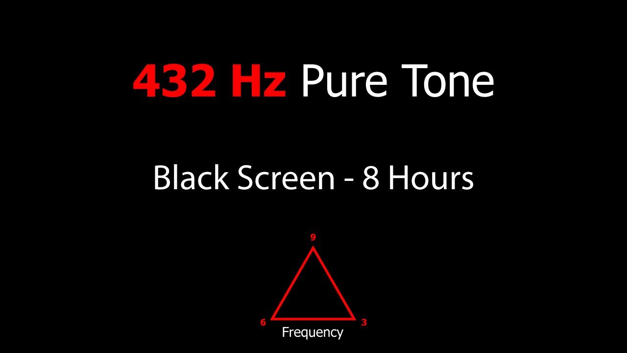 432 Hz Pure Tone - 8 Hours | Black Screen | Miraculous Resonance | Work ...