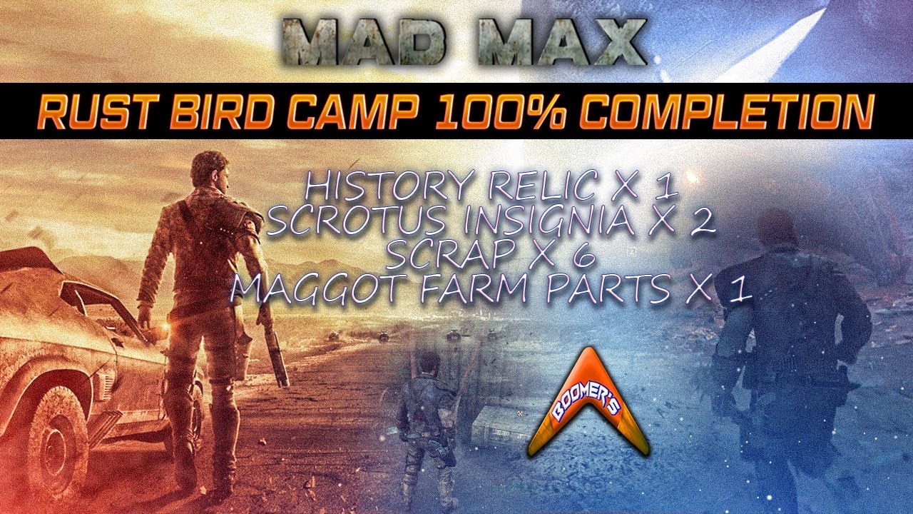 Rust Bird Camp 100% Complete - All Scrap, Insignias, Relics, and Maggot ...