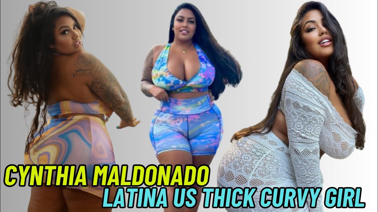 Cynthia Maldonado The Best Cynn Rising Star in Plus-Size Modeling, Insta Curvy Star, Influencer ...