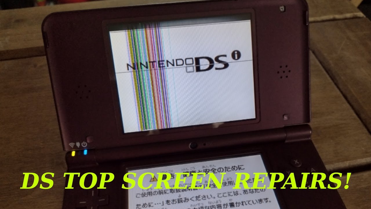 Nintendo DS Top Screen Repairs. I Hate Doing Them. They Should Be ...