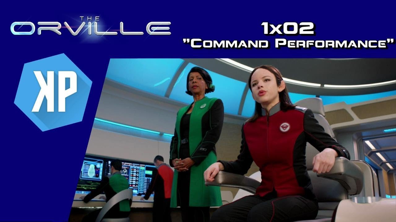 The Orville 1x02: "Command Performance" - Review (spoilers!) - YouTube