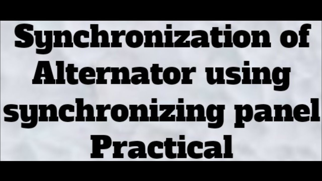synchronization of Alternator using synchronisation panel - YouTube
