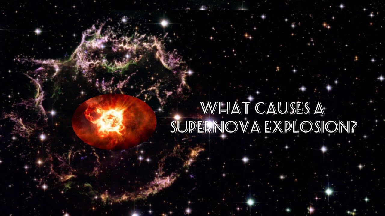 What causes a Supernova explosion? - YouTube